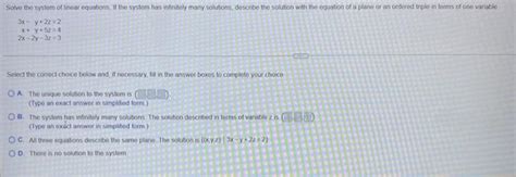 Solved Solve The System Of Linear Equations It The System Chegg