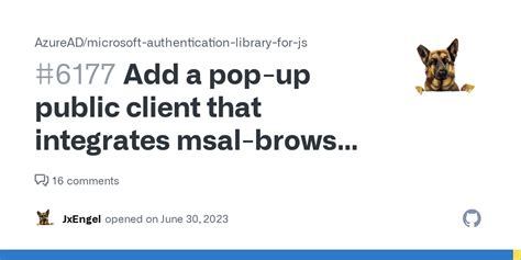 Add A Pop Up Public Client That Integrates Msal Browser With The Office Addin Dialog Api · Issue