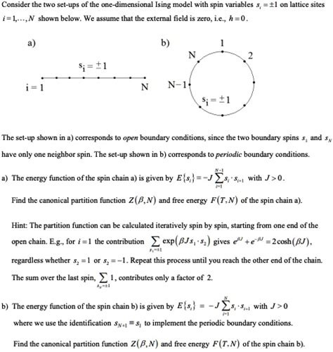 Consider The Two Set Ups Of The One Dimensional Ising Model With Spin Variables S 1 On Lattice