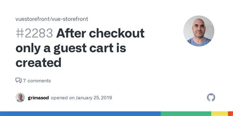 After Checkout Only A Guest Cart Is Created · Issue 2283 · Vuestorefrontvue Storefront · Github