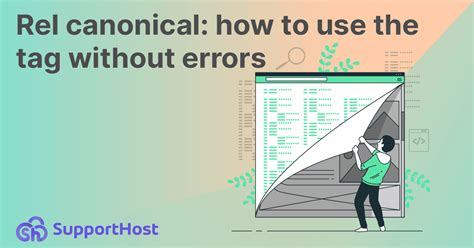 Rel Canonical How To Use It Without Errors Supporthost