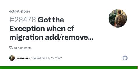 Got The Exception When Ef Migration Add Remove On NET Core Issue Dotnet Efcore