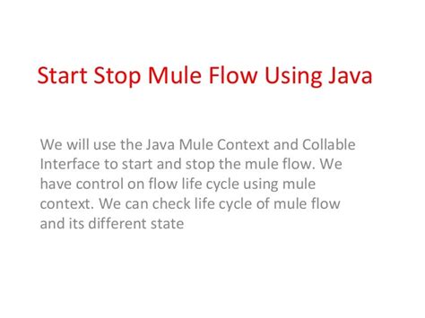 Start Stop Mule Flow Using Java