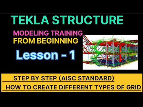 Tekla Structure Modeling Training From Beginning Step By Step AISC Standard LESSON YouTube