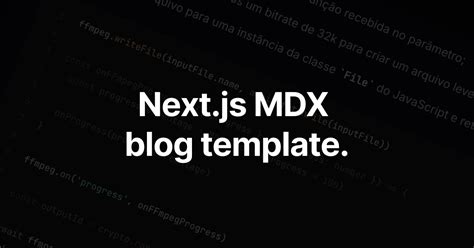 Github Diego3gblog Next Mdx Template A Nextjs Blog Template With