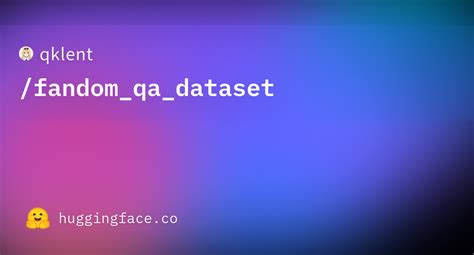 qklent fandom qa dataset · datasets at hugging face