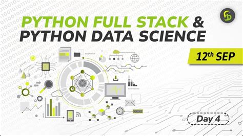 Python Full Stack And Data Science Day 4 12th September 2024 Batch Youtube