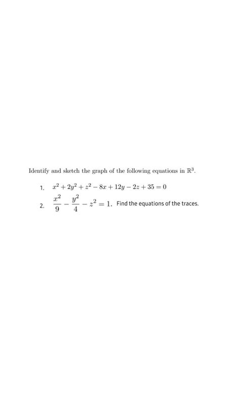 Solved Identify And Sketch The Graph Of The Following Chegg