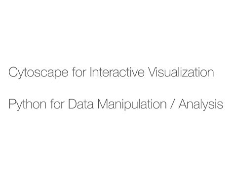 Introduction To Biological Network Analysis And Visualization With