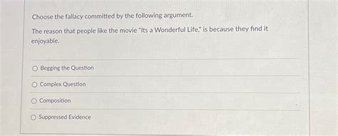 Solved Choose The Fallacy Committed By The Following