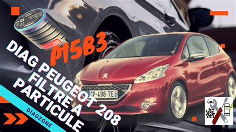 Diagnostic Peugeot 208 2013 P15b3 Diagzone Youtube