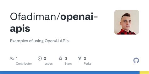 github ofadiman openai apis examples of using openai apis