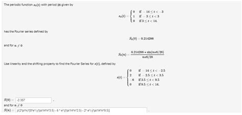 Solved The Periodic Function So T With Period 28 Given By 0 Chegg Com