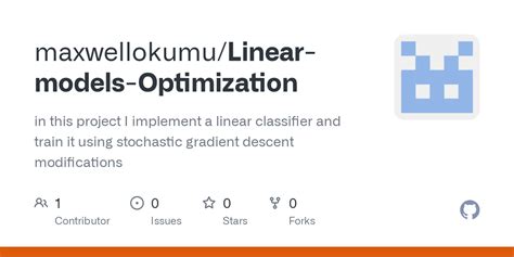 Github Maxwellokumu Linear Models Optimization In This Project I Implement A Linear