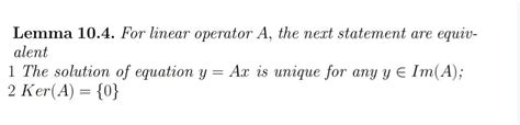 Solved Lemma 10 4 For Linear Operator A The Next Statement