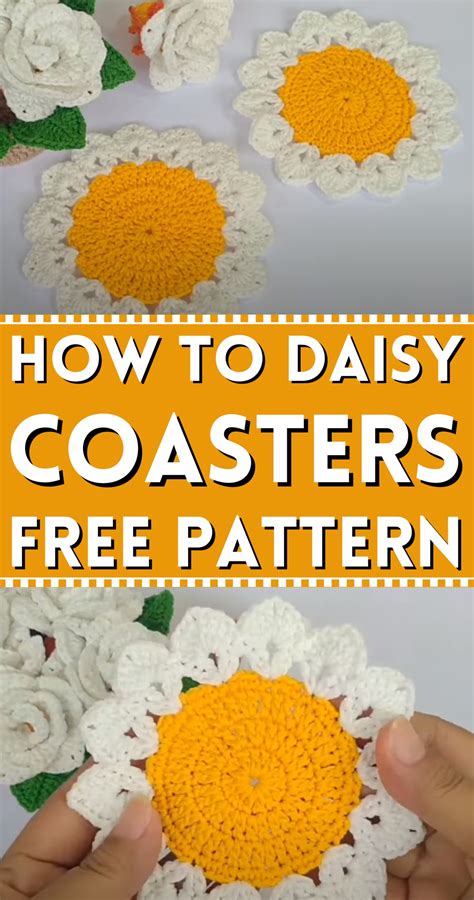 Crochet Daisy Coaster Patterns For Nature Inspired Souls
