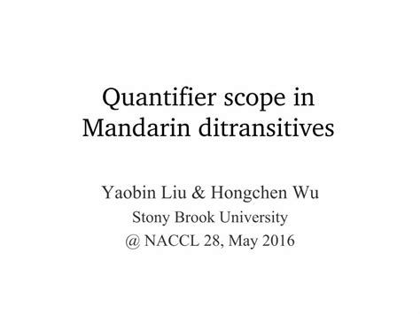 Pdf Quantifier Scope In Mandarin Ditransitives Scope In Mandarin