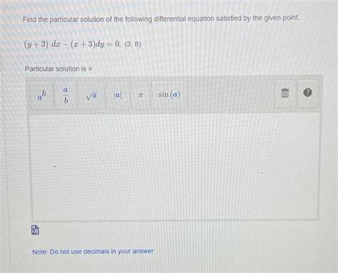 Solved Find The Particular Solution Of The Following