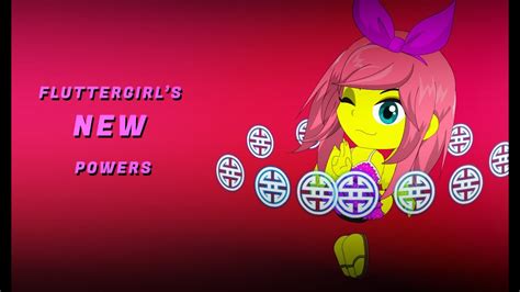 Fluttergirls New Powers Youtube