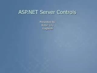 PPT ASP NET Web Server Controls PowerPoint Presentation Free Download ID