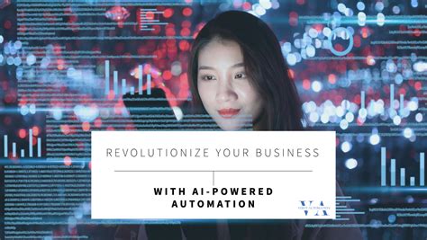 Revolutionize Your Business With Ai Powered Automation
