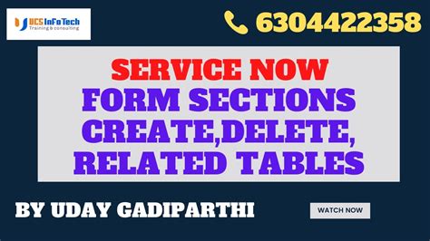 Form Sectionscreation Deletion Table In Servicenow Explained In Details By Uday Gadiparthi