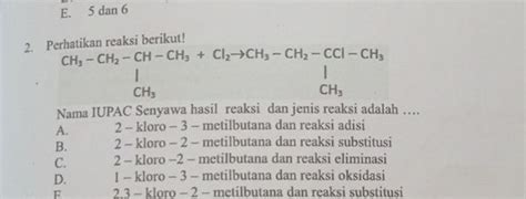 Perhatikan reaksi berikut CH3-CH2-CH-CH3 + | StudyX