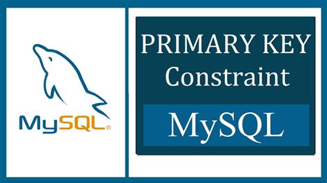 primary key constraint in mysql youtube