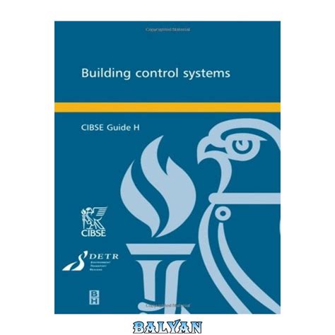 دانلود کتاب Building Control Systems Applications Guide Cibse Guide بلیان