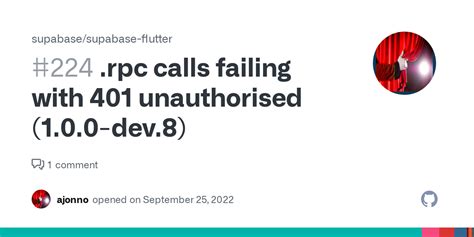 Rpc Calls Failing With 401 Unauthorised 100 Dev8 · Issue 224 · Supabasesupabase Flutter