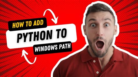 How To Add Python To Windows PATH YouTube