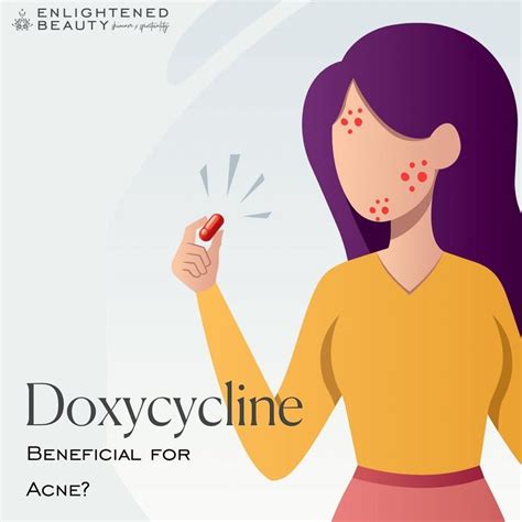 Using Doxycycline To Treat Acne An Estheticians Perspective — Enlightened Beauty By Morgan