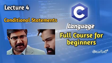 C Programming Telugu If Else Else If Conditional Statements Explained Clearly For Beginners