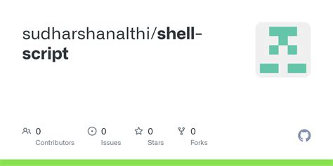 GitHub Sudharshanalthi Shell Script