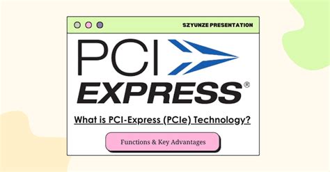 Understanding PCIe Technology Functions Key Advantages