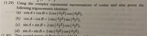 solved 1 29 using the complex exponential representations
