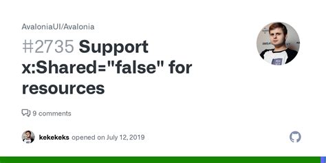 Support Xsharedfalse For Resources · Issue 2735 · Avaloniaui