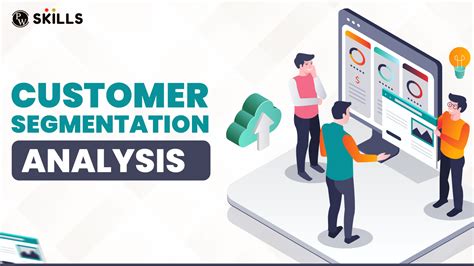 Customer Segmentation Analysis Definition And Methods