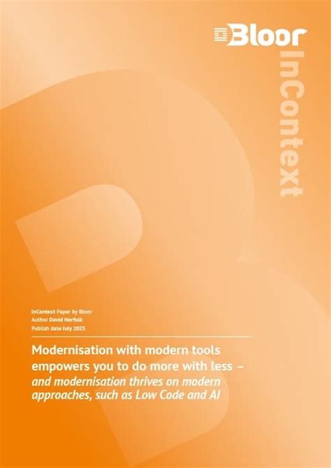 Modernisation With Modern Tools Empowers You To Do More With Less