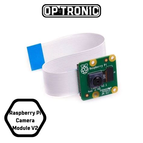 raspberry pi camera module v2 official 8 mp hd imx219 op tronic
