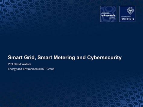 Smart Grid Smart Metering And Cybersecurity Pptx