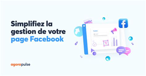 Outils de gestion Facebook | Agorapulse
