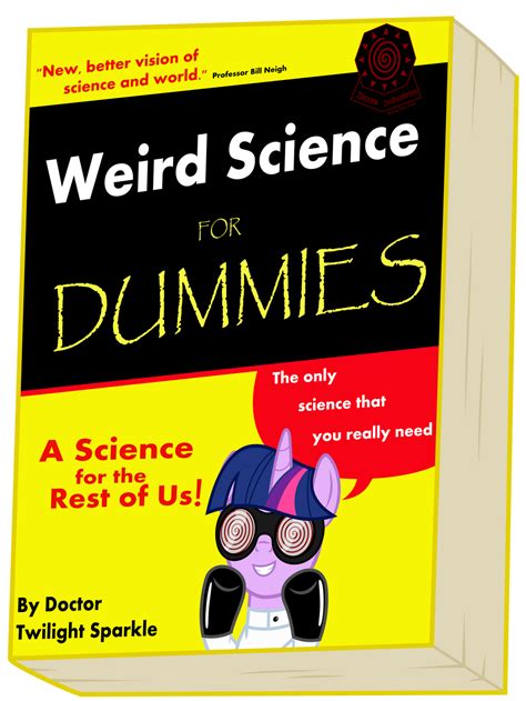 weird science for dummies by magister39 on deviantart