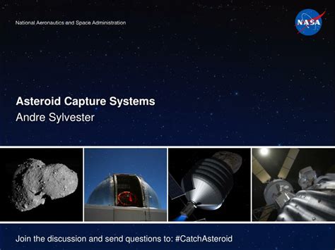 ppt asteroid capture systems andre sylvester powerpoint presentation