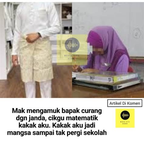 Mak Meng4muk Bapak Curang Dengan Janda Cikgu Matem4tik Kakak Aku