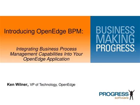 Ppt Introducing Openedge Bpm Powerpoint Presentation Free Download