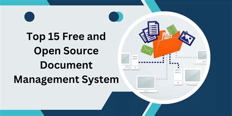 Top 15 Open Source Free Document Management System Dms
