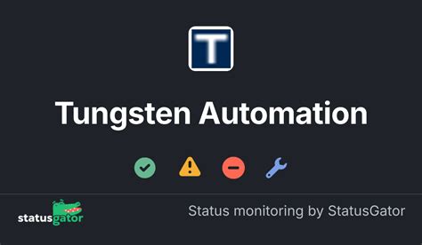 Tungsten Automation Americas Status Check If Tungsten Automation