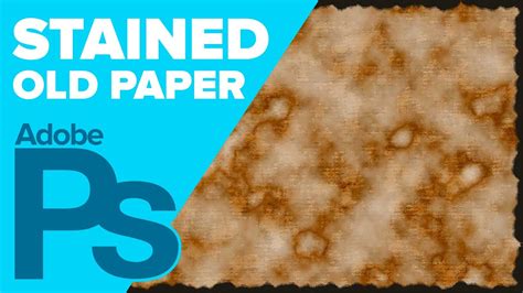 Photoshop Old Paper Texture