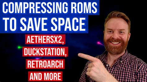 Compress Roms To Chd To Save Space Ppsspp Aethersx2 Duckstation Retroarch And More Youtube